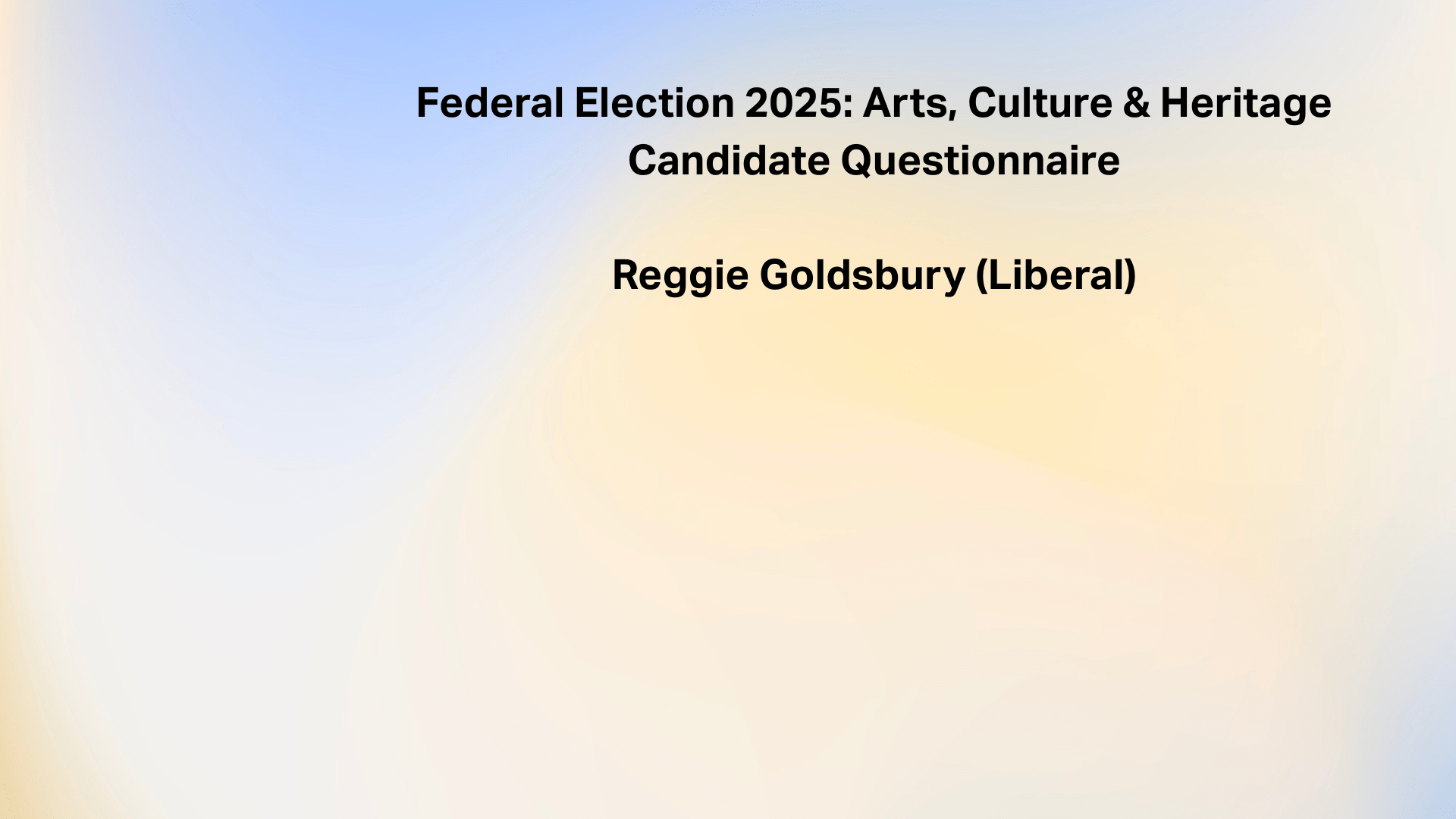2025 Federal Election Questionnaire - Reggie Goldsbury - Nelson ...